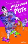 juffrouw pots - Tosca Menten